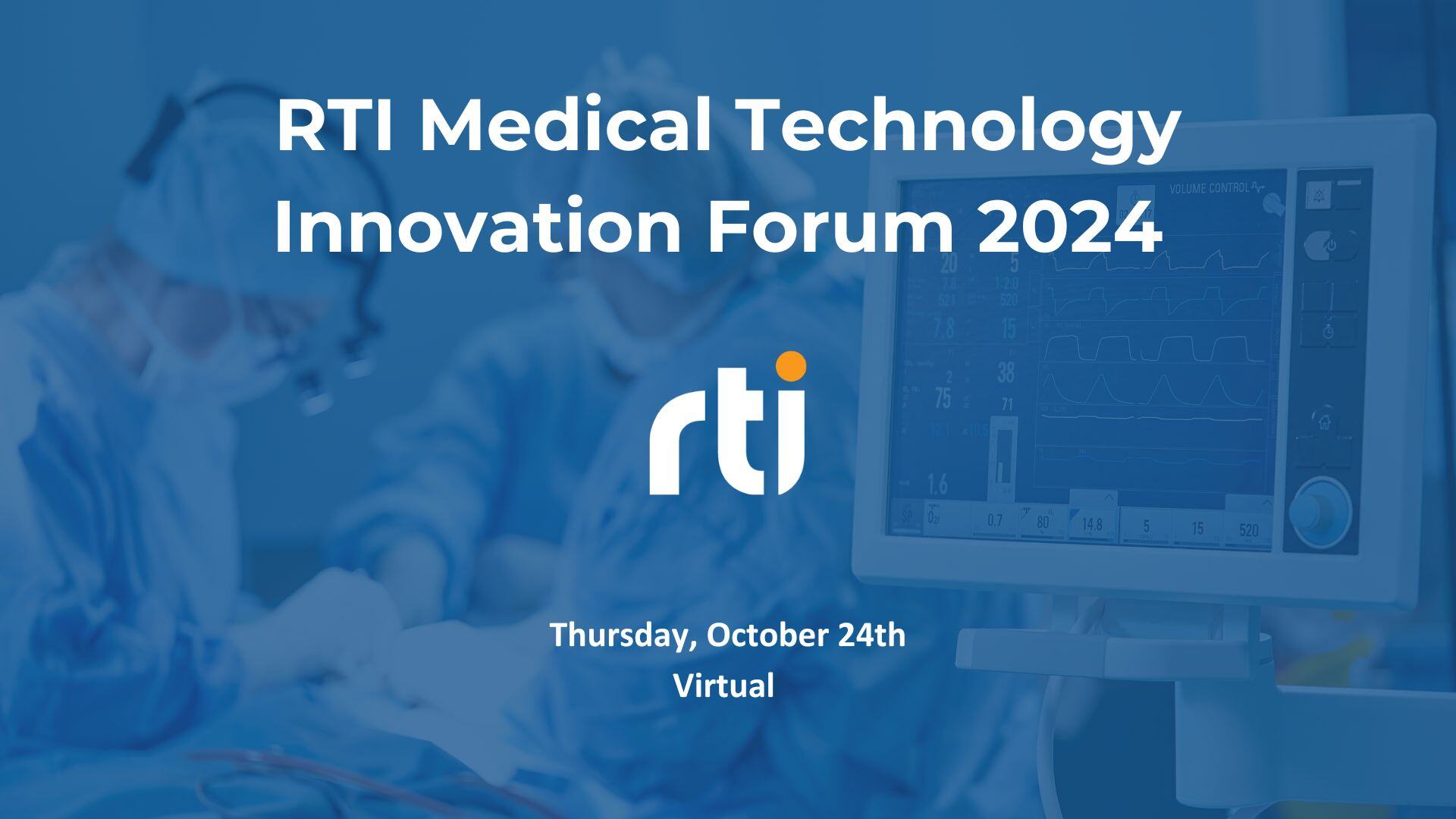 Medical Technology Innovation Forum 2024